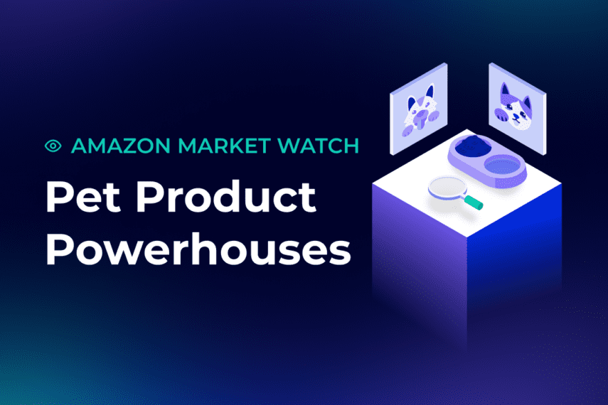 Pet Product Trends on Amazon